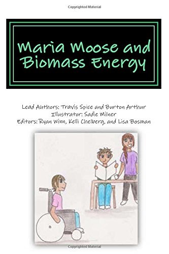 Maria Moose and Biomass Energy (Renewable Energy Specialist in Training ...