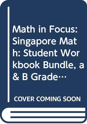 Math in Focus: Singapore Math: Student Workbook Bundle, a & B Grade 3 ...
