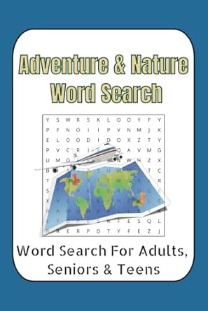 Adventure & Nature Word Search Book: Easy-to-Read Word Searches on ...