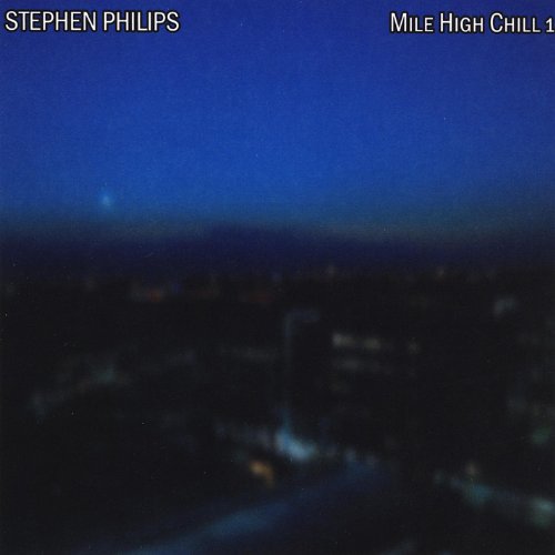 Play Mile High Chill, Vol. 1 by Stephen Philips on Amazon Music