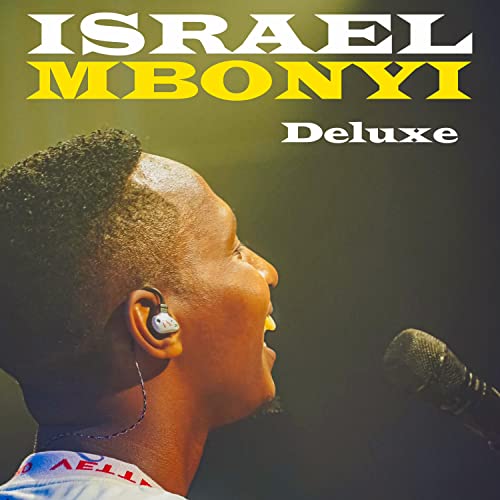Amazon.com: ISRAEL MBONYI Deluxe : Israel Mbonyi: Digital Music