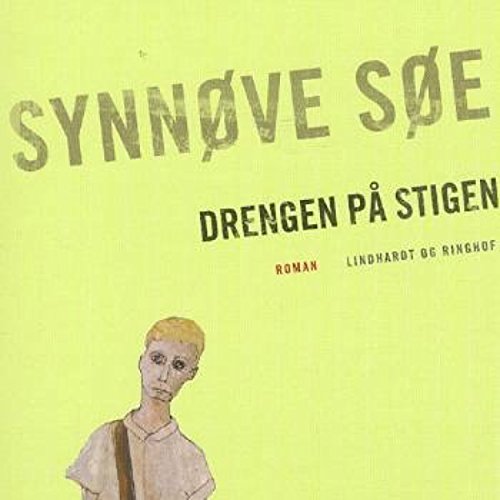 Drengen på stigen (Audio Download): Synnøve Søe, Ellen Fonnesbech ...