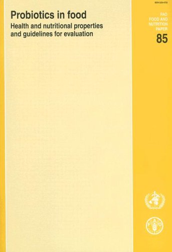 Probiotics in Food: Health And Nutritional Properties And Guidelines ...