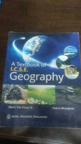 A text book of ICSE geography class 9 part1 Veena Bhargava : Amazon.in ...
