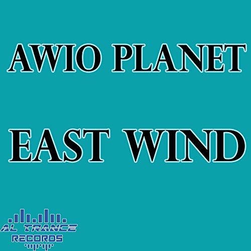 Amazon.co.jp: East Wind : Awio Planet: デジタルミュージック