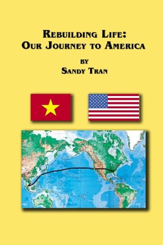 Rebuilding Life: Our Journey to America: Sandy Tran, Amy Hodges Claxton ...