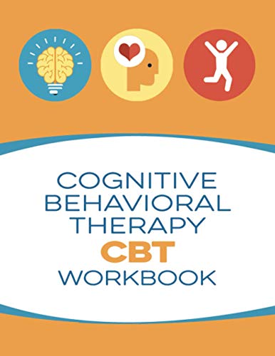 Cognitive Behavioral Therapy (CBT) Workbook - Transformation Academy