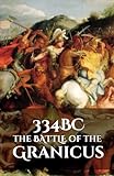 Battle of the Granicus - World History Encyclopedia