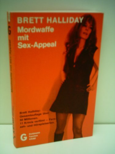 Amazon.com: Mordwaffe mit Sex-Appeal (Livre en allemand): 9783442041107 ...