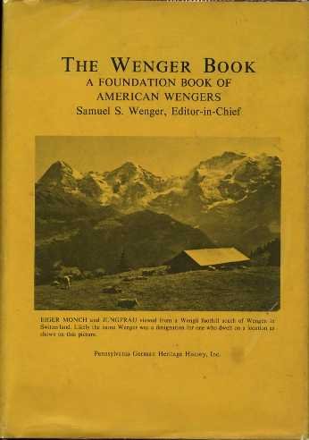Wenger Book. A Foundation Book of American Wengers: Amazon.com: Books