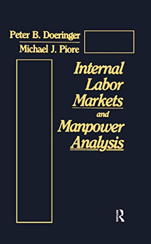 Internal Labor Markets and Manpower Analysis - Kindle edition by ...