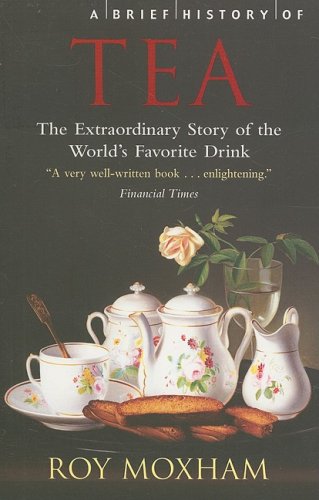 Buy A Brief History of Tea Book Online at Low Prices in India | A Brief ...