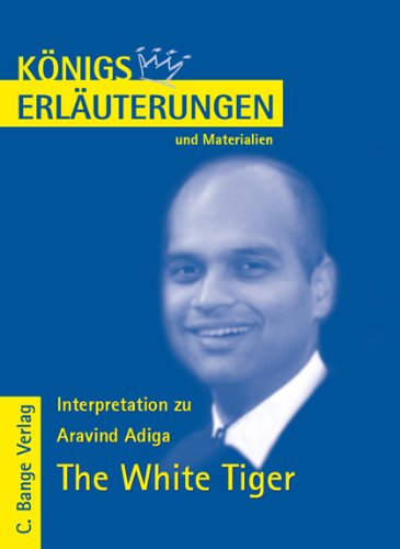 Amazon.com: Interpretation zu Adiga. The White Tiger: 9783804418912 ...