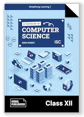 Oswal Computer Science Textbook for ISC Class 12 : By Rupa Pandit eBook ...
