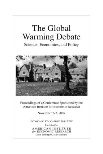 The Global Warming Debate: Science, Economics, and Policy (Economic ...