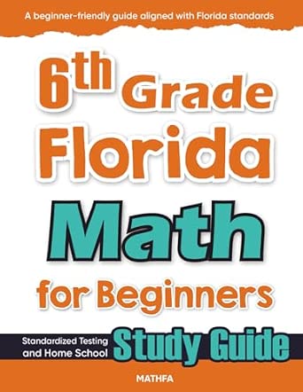 Amazon.com: 6th Grade Florida Math for Beginners: Standardized Testing ...