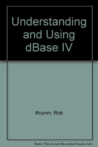 『Understanding and Using dBASE IV』｜感想・レビュー - 読書メーター