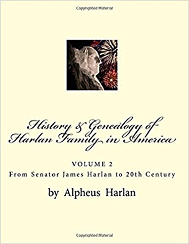 Amazon.com: History & Genealogy of the Harlan Family in America (VOL 2 ...