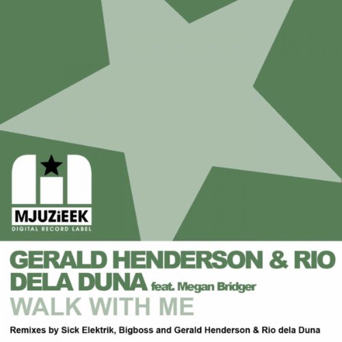Play Walk With Me by Gerald Henderson & Rio Dela Duna feat. Megan ...