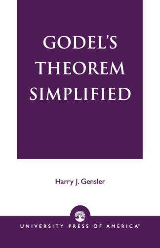 Godel's Theorem Simplified by Harry J. Gensler (1984-02-16 ...
