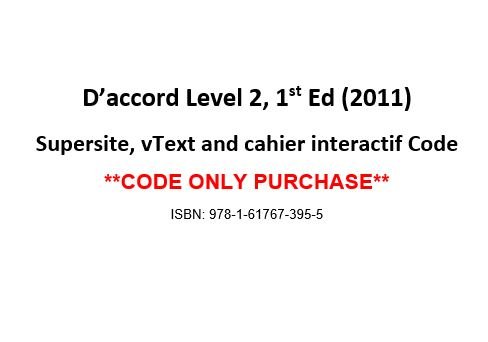 D'accord! Level 2 vText w/ Supersite & Cahier Interactif Code - CODE ...