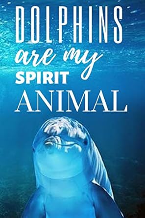 Dolphin Notebook: original dolphin gift for animal lovers (120 pages ...