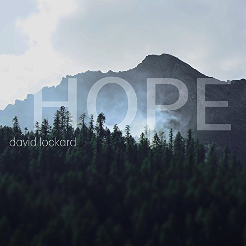 Écouter Hope de David Lockard sur Amazon Music