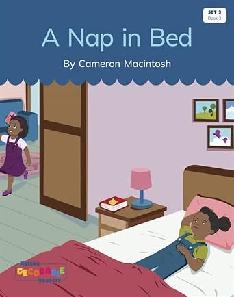A Nap in Bed (Set 3, Book 3): Cameron Macintosh: 9780170338981: Books ...