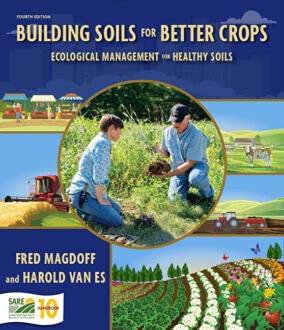 Building Soils for Better Crops Ecological Management for Healthy Soils ...