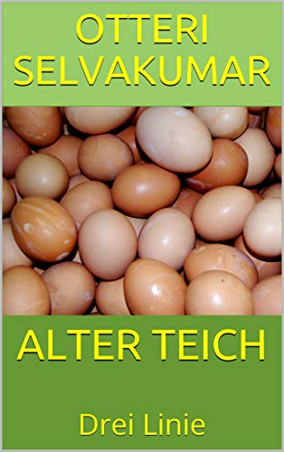 ALTER TEICH: Drei Linie (German haiku 1) (German Edition) eBook ...