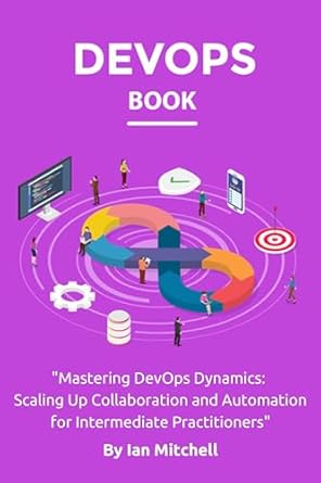 DevOps Book: "Mastering DevOps Dynamics: Scaling Up Collaboration and Automation for ...