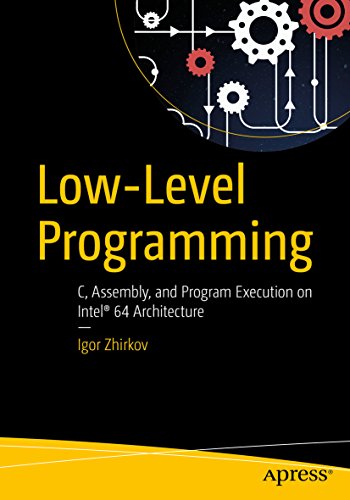 Amazon | Low-Level Programming: C, Assembly, and Program Execution on ...