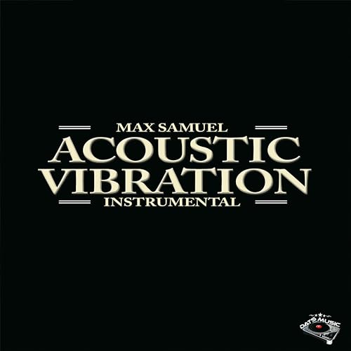 Écouter Acoustic Vibration (Instrumental) par Max Samuel sur Amazon ...