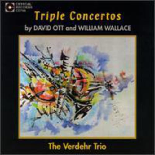 David Ott, William Wallace, Leon Gregorian, Verdehr Trio, Solisti di ...