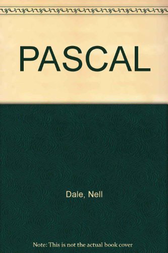 Introduction to PASCAL and structured design: Dale, Nell B ...