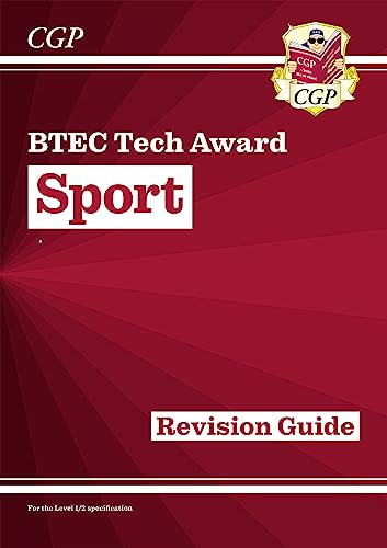 New BTEC Tech Award in Sport: Revision Guide eBook : CGP Books, CGP ...