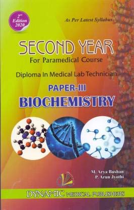 Buy BIOCHEMISTRY FOR DMLT SECOND YEAR ( AS-PER LATEST SYLLABUS 2020 ...