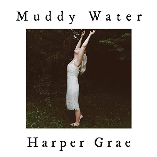 Muddy Water de Harper Grae en Amazon Music Unlimited