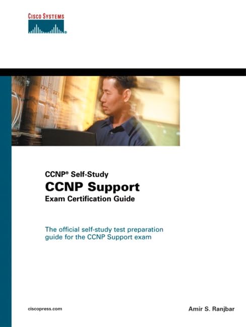 Cisco CCNP Support Exam Certification Guide (With CD-ROM) (Official ...