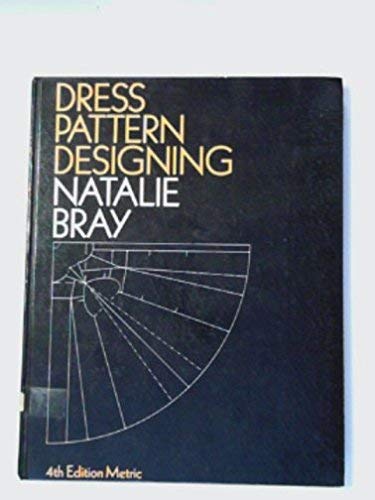 Dress pattern designing: The basic principles of cut and fit: Natalie ...