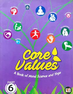 Amazon.in: Buy Core Values Part 6, A Book of Moral Science and Physical ...