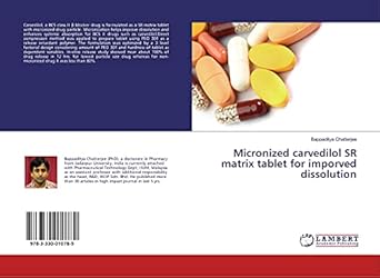Micronized carvedilol SR matrix tablet for imporved dissolution : Buy ...