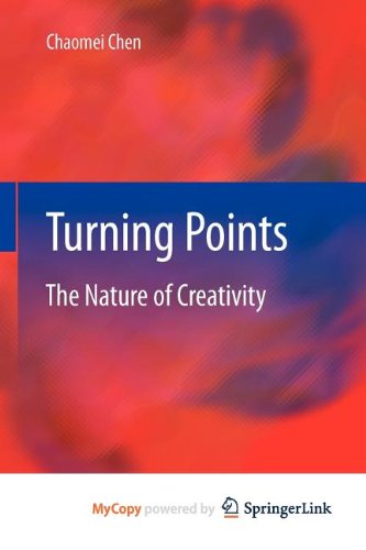 Turning Points: The Nature of Creativity: Chen, Chaomei: 9783642191619 ...