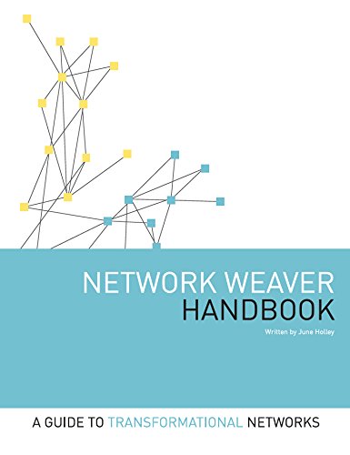 Network Weaver Handbook : A Guide to Transformatio : Amazon.co.uk: Books