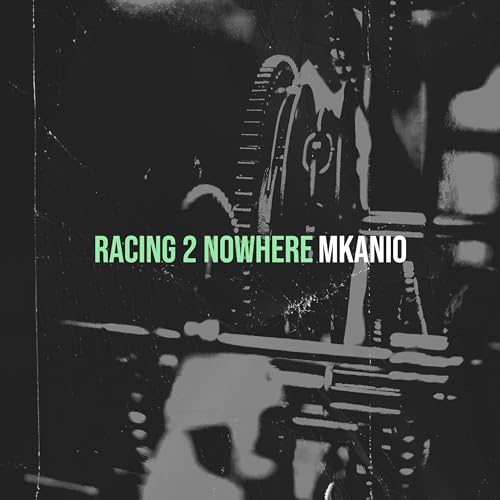 Play Racing 2 NoWhere by MKanio on Amazon Music
