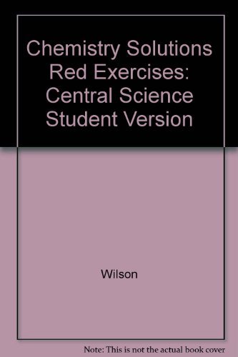 Solutions to the Red Exercises for Chemistry: Central Science Student ...
