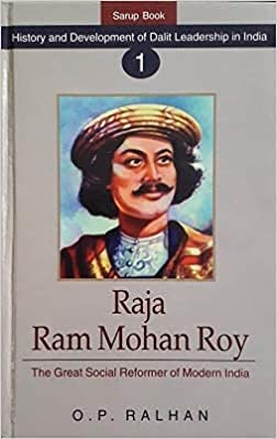 RAJA RAM MOHAN ROY : O.P.Ralhan: Amazon.in: Books