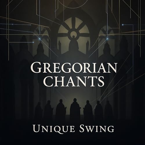 Play Modern Gregorian chants by Unique Swing on Amazon Music