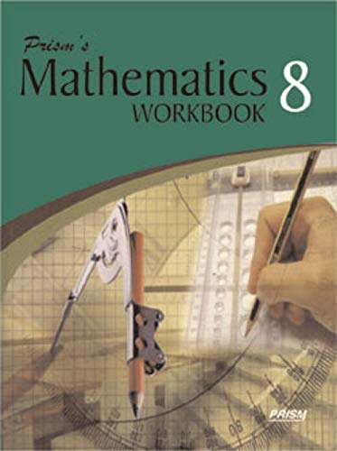 Mathematics Workbook for Class 8 : PRISM: Amazon.in: Books