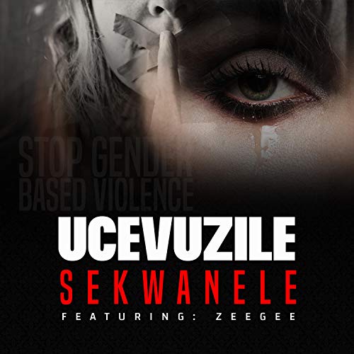 Amazon MusicでCevuzile feat. ZeeGeeのSekwanele (feat. Zeegee)を再生する